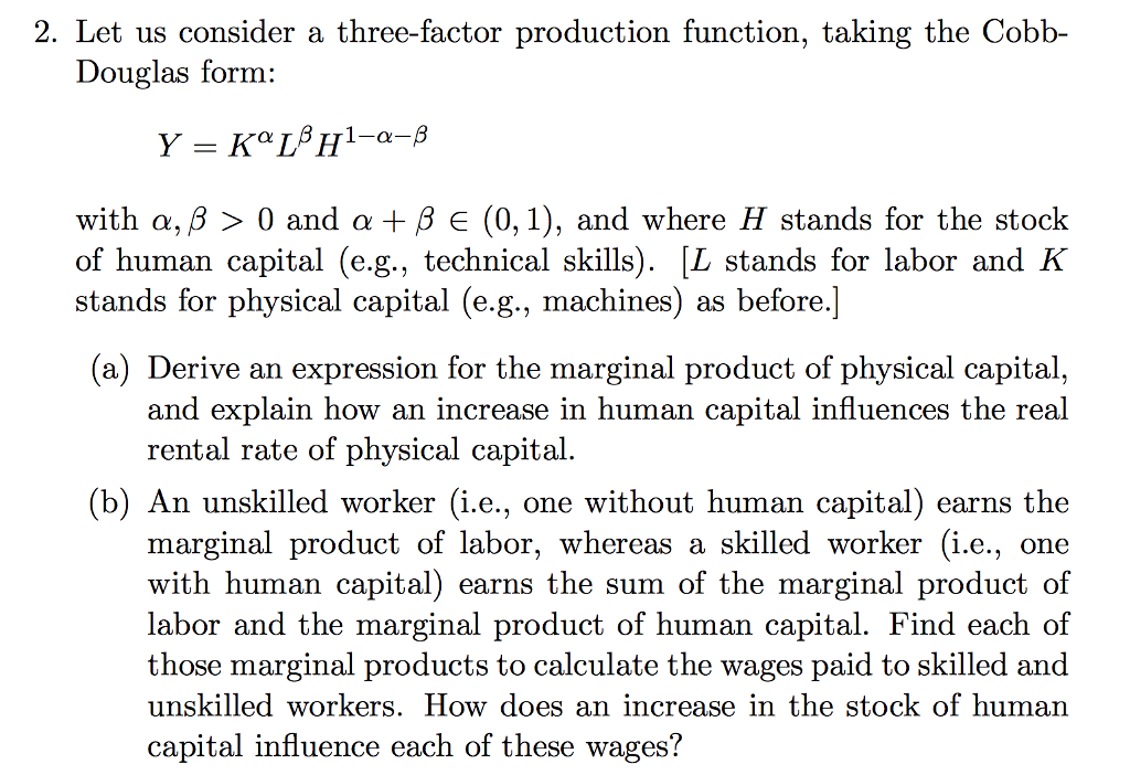 Solved Let us consider a three-factor production function, | Chegg.com
