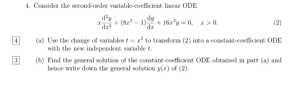 Solved 4. Consider the second-order variable-coefficient | Chegg.com