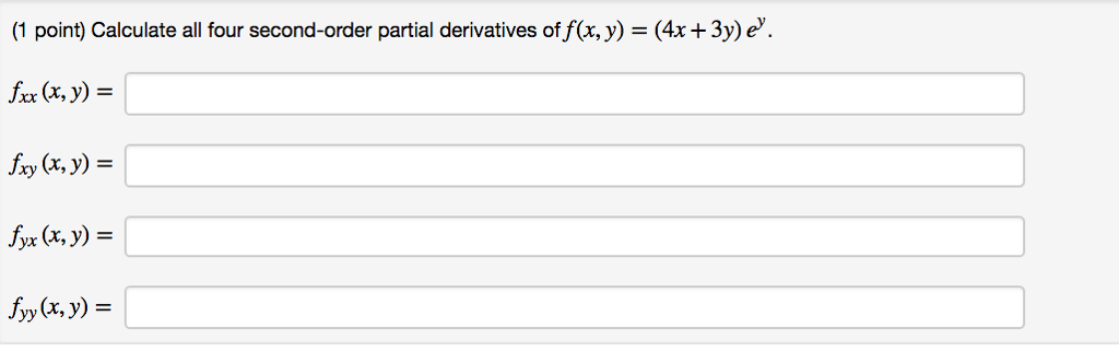 Solved (1 point) Calculate all four second-order partial | Chegg.com