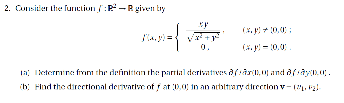 Solved 2. Consider the function f: R^2-R given by (a) | Chegg.com