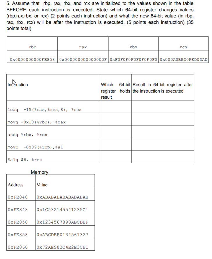 Solved 5. Assume that rbp, rax, rbx, and rcx are initialized | Chegg.com