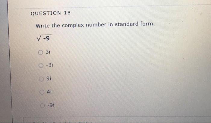 Solved Write the complex number in standard form. Square | Chegg.com