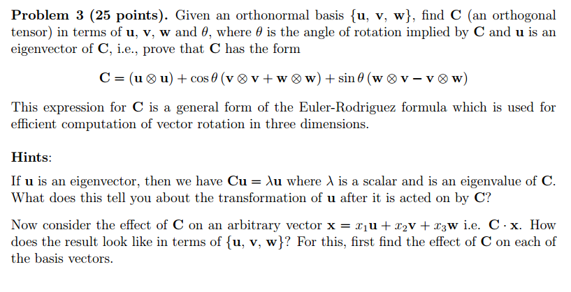 Problem 3 (25 points). Given an orthonormal basis {u, | Chegg.com Problem 3 (25 points). Given an orthonormal basis {u, | Chegg.com