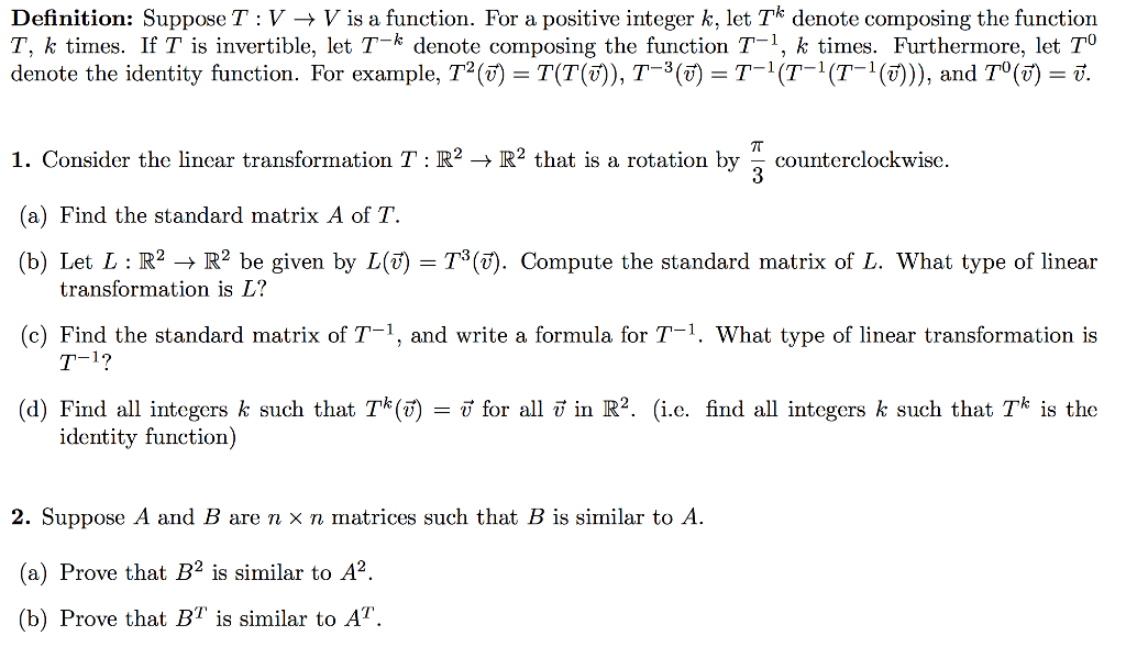 Solved Definition: Suppose T : V ? V is function. For a | Chegg.com