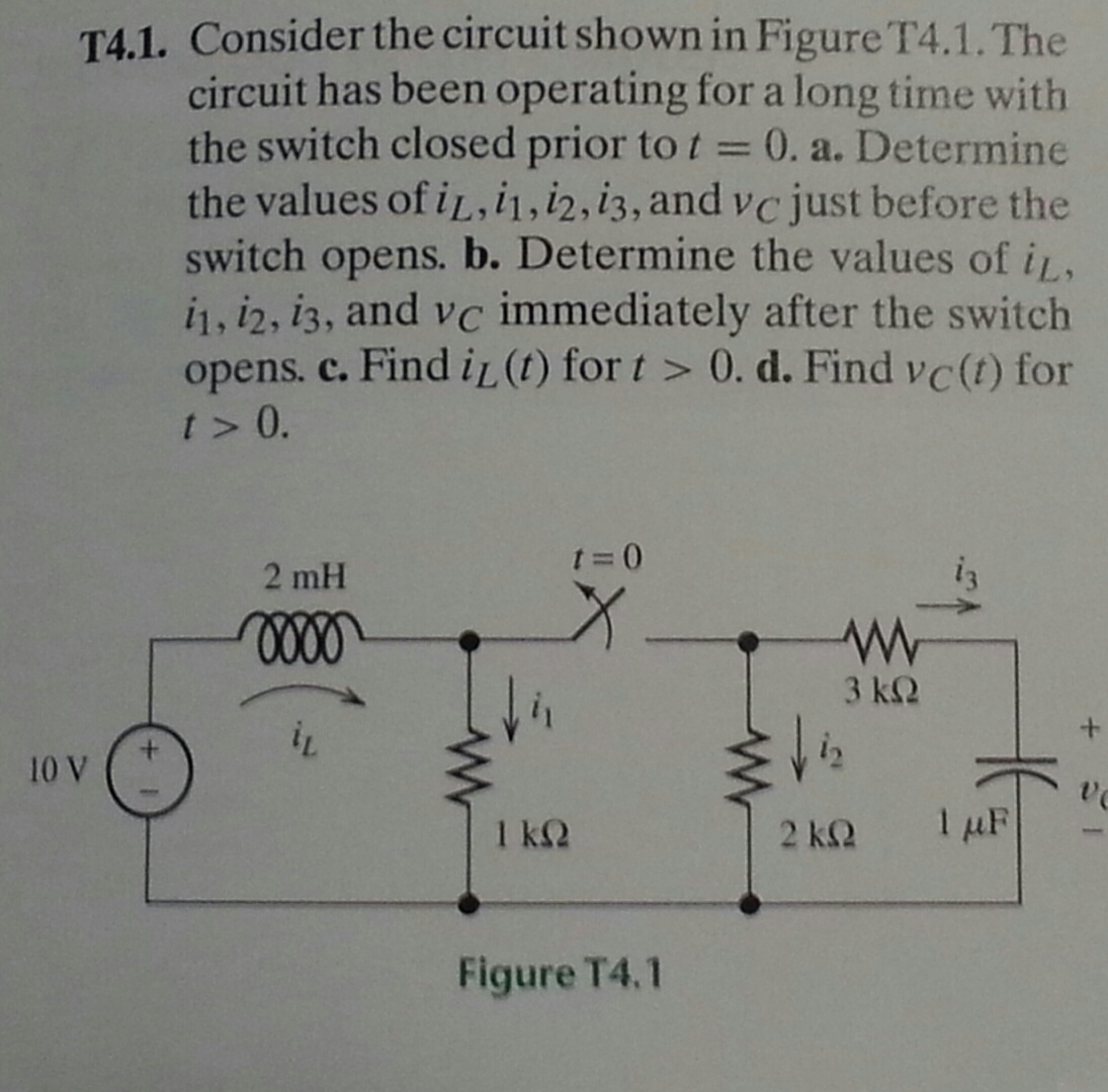 Solved Consider the circuit shown in FigureT4.1. The circuit | Chegg.com