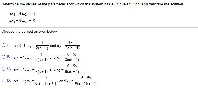 Solved Determine The Values Of The Parameter S For Which The