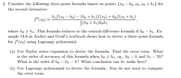 2. Consider the following three point formula based | Chegg.com