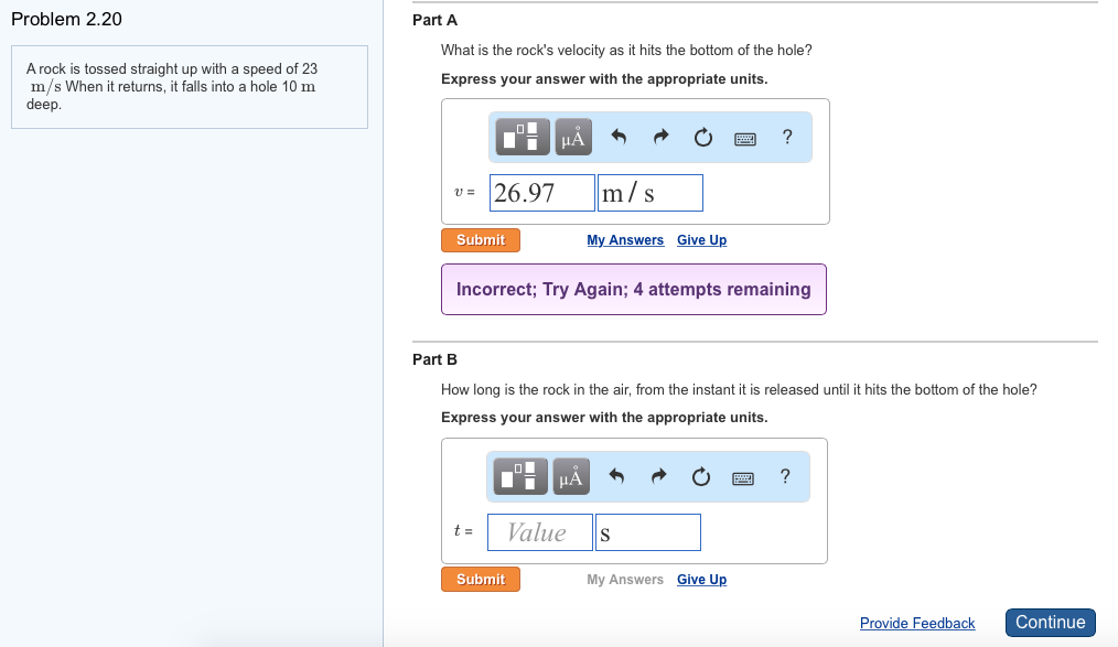 Solved A rock is tossed straight up with a speed of 23 m/s | Chegg.com