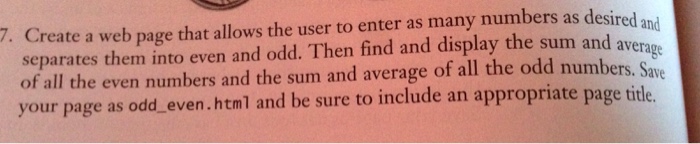 Solved Create a web page that allows the user to enter as | Chegg.com