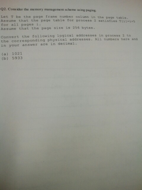 Solved Q2. Consider the memory management scheme us ing | Chegg.com