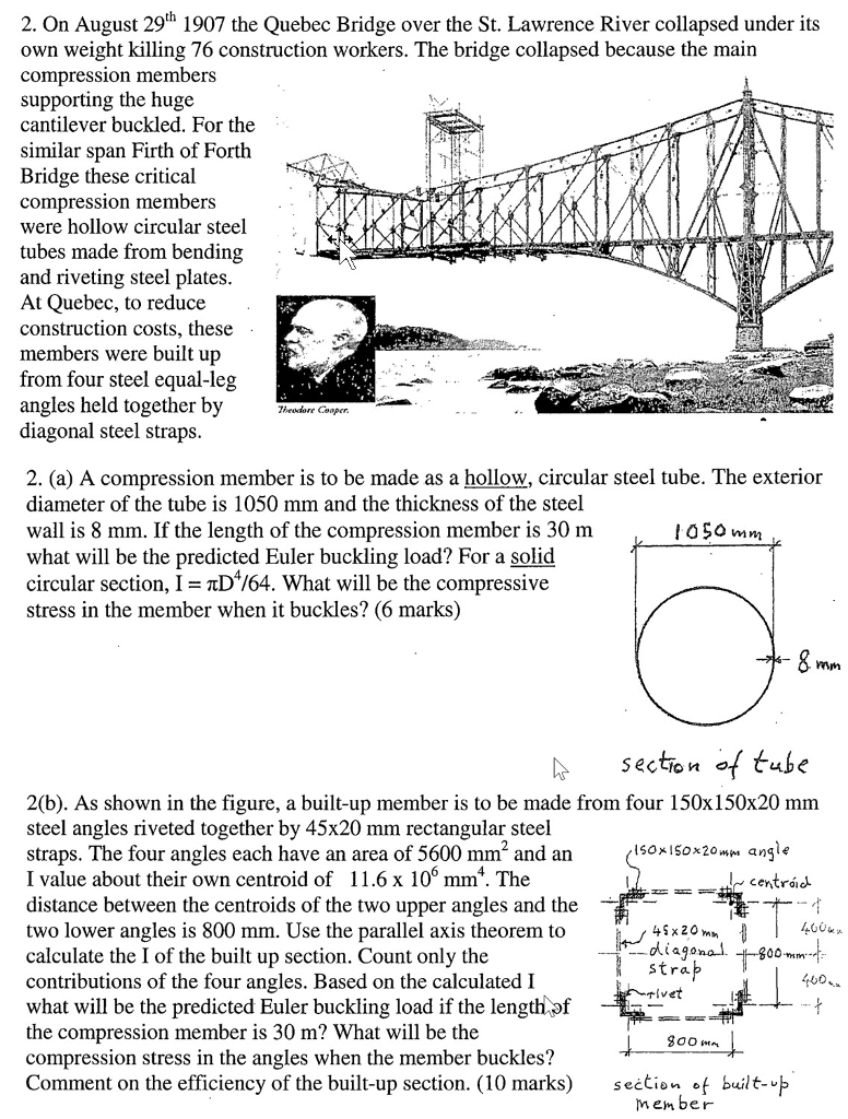 Solved 2. On August 29th 1907 the Quebec Bridge over the St. | Chegg.com