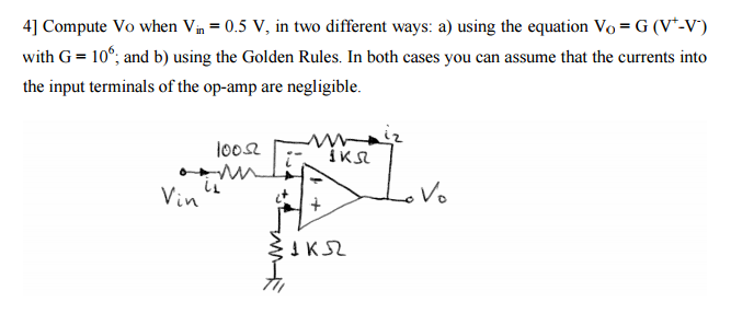 Solved Compute V_o when V_in = 0.5 V, in two different ways: | Chegg.com