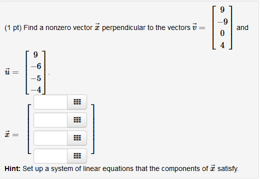Solved Find a nonzero vector x? perpendicular to the vectors | Chegg.com
