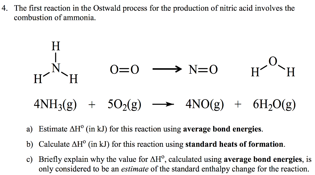 Solved The first reaction in the Ostwald process for the | Chegg.com