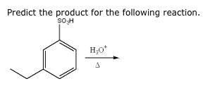 Solved Predict the product for the following reaction so3H | Chegg.com