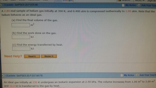 Solved A 2.80-mol sample of helium gas initially at 300 K, | Chegg.com