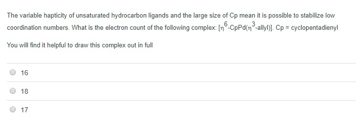 Solved The variable hapticity of unsaturated hydrocarbon | Chegg.com