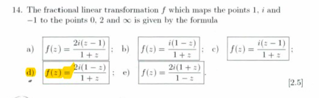 Solved The fractional linear transformation f which maps the | Chegg.com