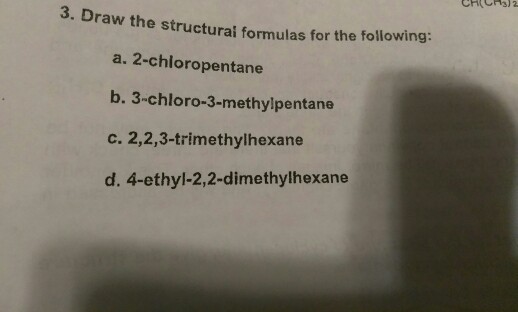 Solved Draw the structural formulas for the following: a. | Chegg.com