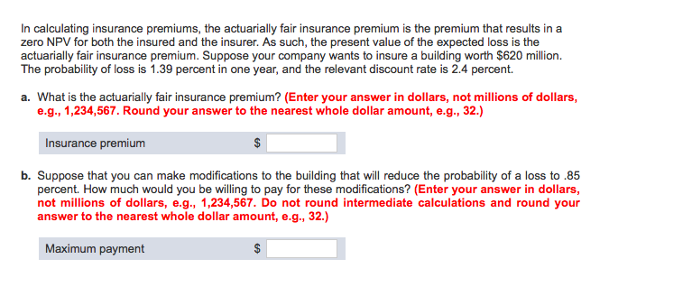Solved In calculating insurance premiums, the actuarially | Chegg.com
