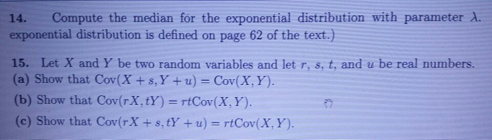 Solved 14 Compute The Median For The Exponential 