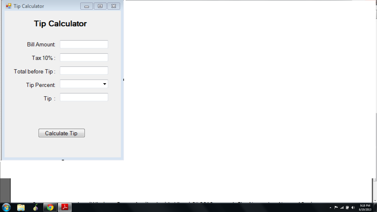 Solved Write a program that calculates tip amount from a | Chegg.com