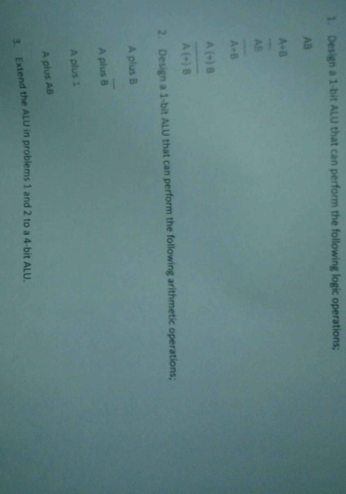 Solved 1. Design a 1-bit ALU that can perform the following | Chegg.com