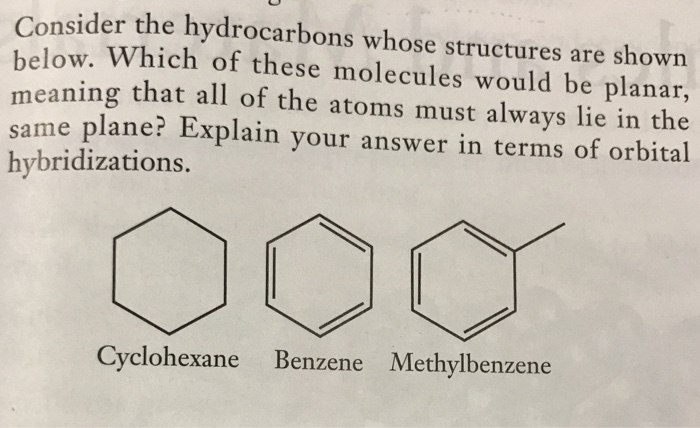 Solved Consider the hydrocarbons whose structures are shown | Chegg.com