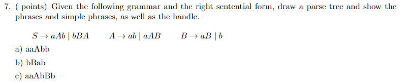 Solved . (points) Given the following grammar and the right | Chegg.com