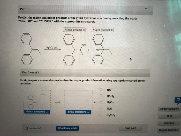 Solved Part 1: Predict the major and minor products of the | Chegg.com