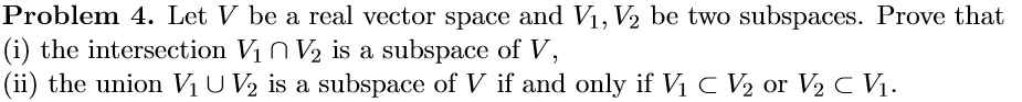 Solved .Let V be a real vector space and V1,V2 be two | Chegg.com