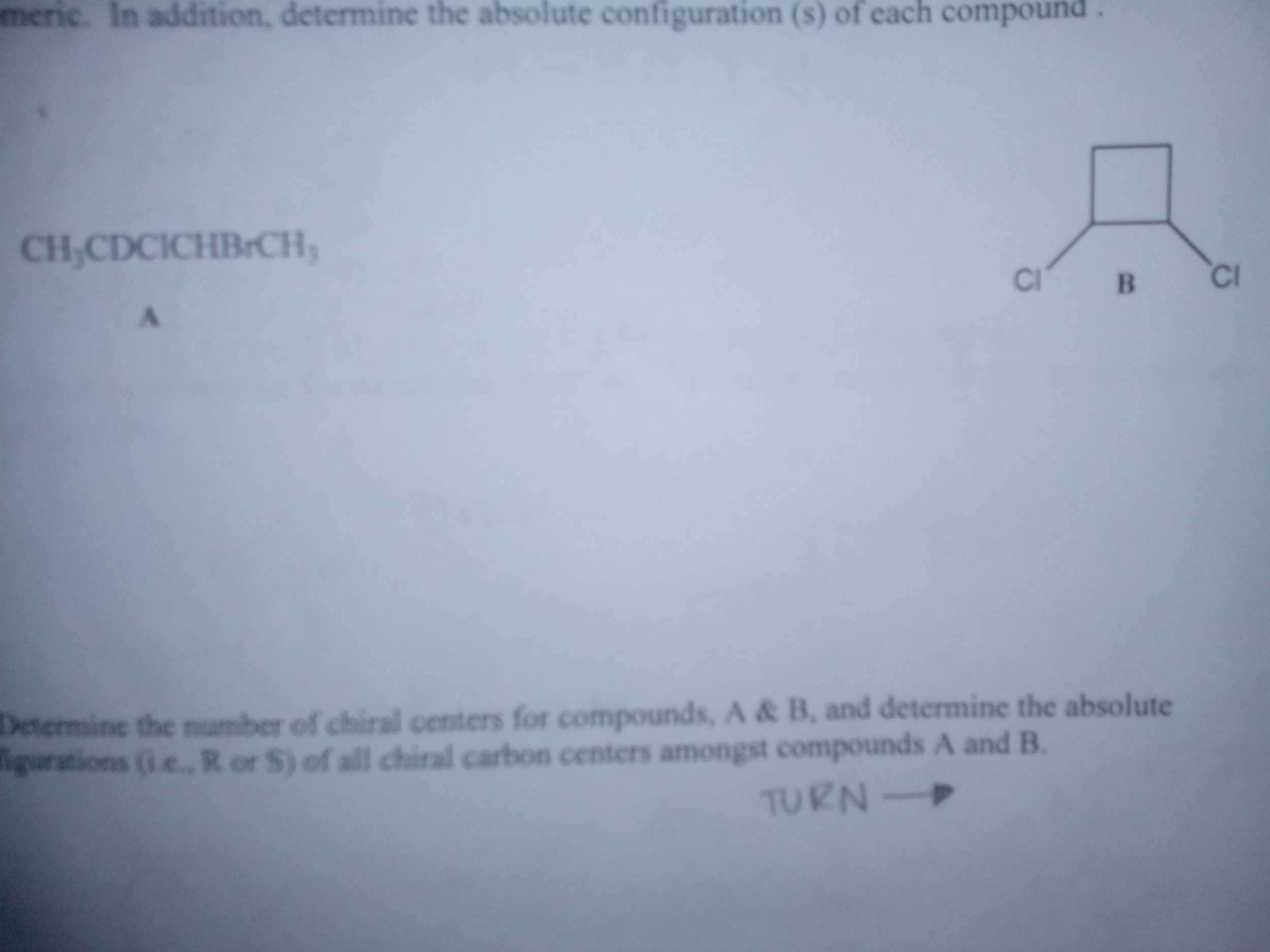 Solved Draw all distinct isomers for the structures given | Chegg.com