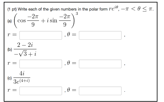 Solved Write each of the given numbers in the polar form | Chegg.com