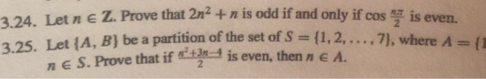 Solved Let n epsilon Z. Prove that 2n^2 + n is odd if and | Chegg.com