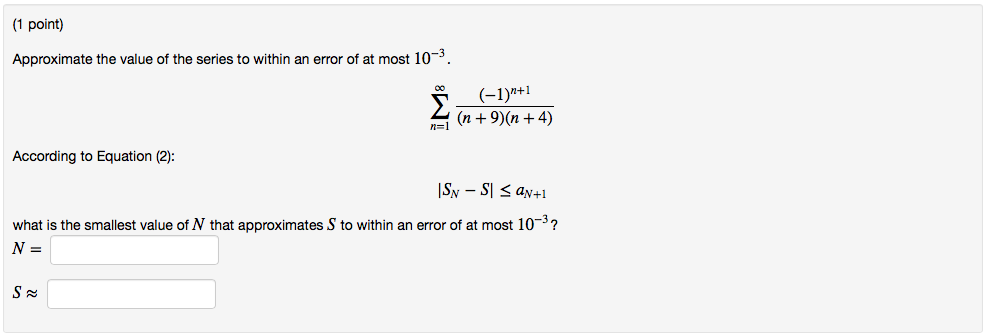 Solved (1 peiri Approximate the value of the series to | Chegg.com