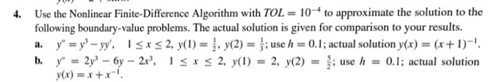 Solved Use The Nonlinear Finite Difference Algorithm With 