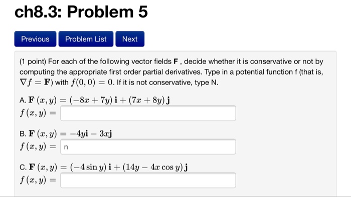 Solved For each of the following vector fields F, decide | Chegg.com