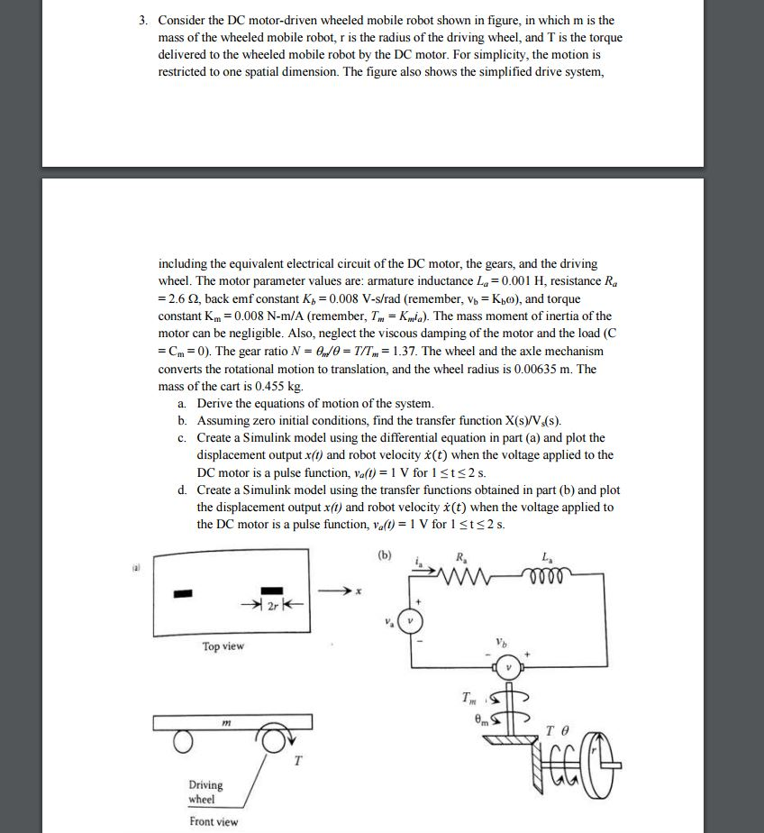 Solved Consider the DC motor-driven wheeled mobile robot | Chegg.com