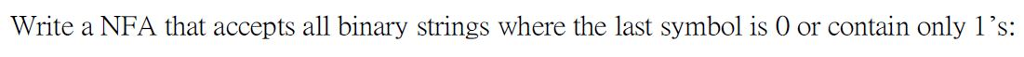 Solved Write a NFA that accepts all binary strings where the | Chegg.com