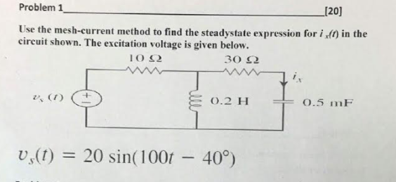 Solved Problem 1 120] Use the mesh-current method to find | Chegg.com