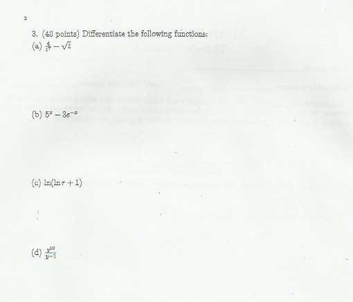 Solved Differentiate the following functions: (a) 4/ - | Chegg.com