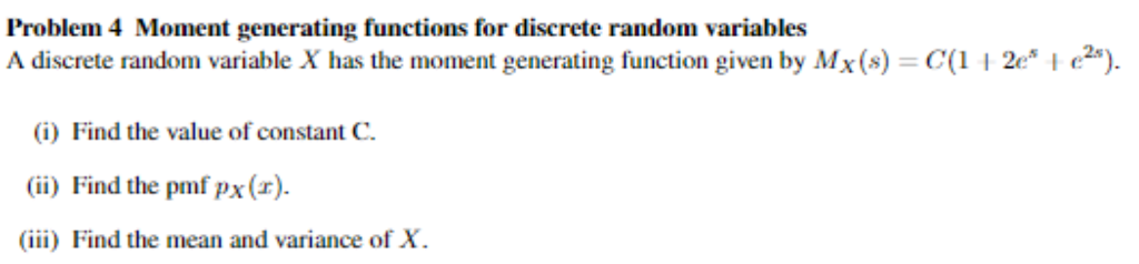 Solved Problem 4 Moment Generating Functions For Discrete 9656