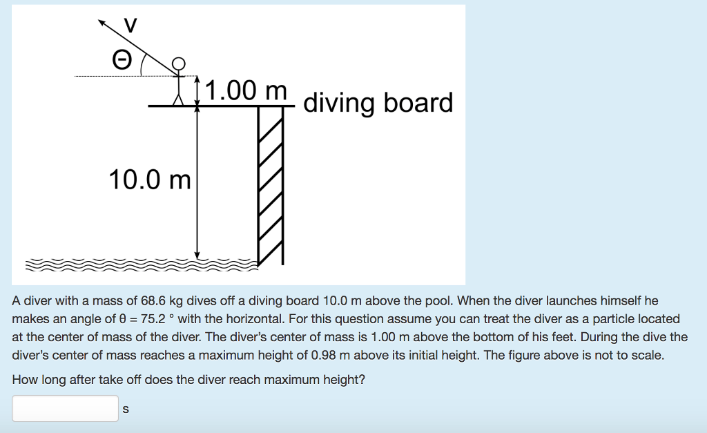 Solved 11.00 diving board 10.0 m A diver with a mass of 68.6 | Chegg.com