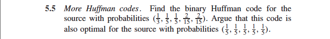 Solved 55 More Huffman Codes Find The Binary Huffman Code