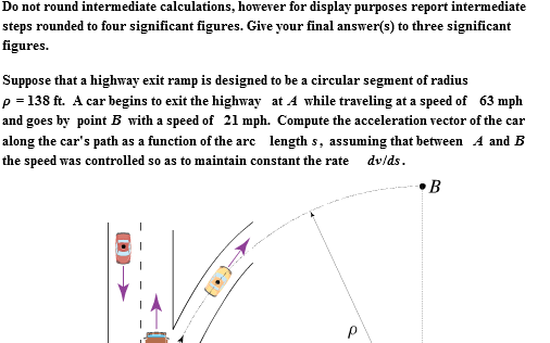 Solved Suppose that a highway exit ramp is designed to be a | Chegg.com