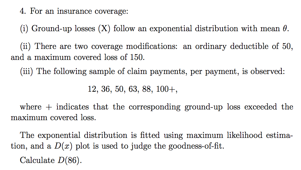 For an insurance coverage: (i) Ground-up losses | Chegg.com