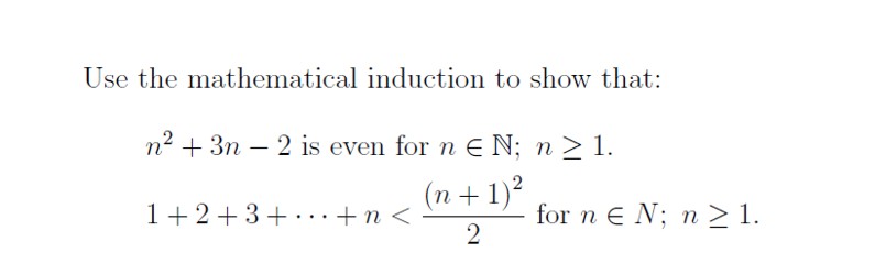 Solved Use the mathematical induction to show that: n^2 + | Chegg.com