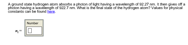 Solved A Ground State Hydrogen Atom Absorbs A Photon Of