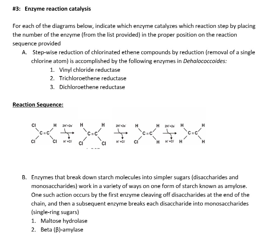 Solved #3: Enzyme reaction catalysis For each of the | Chegg.com