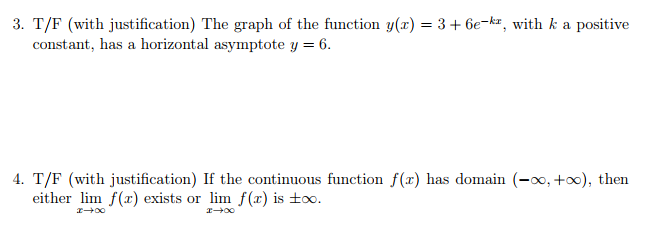 Solved 3. T/F (with justification) The graph of the function | Chegg.com